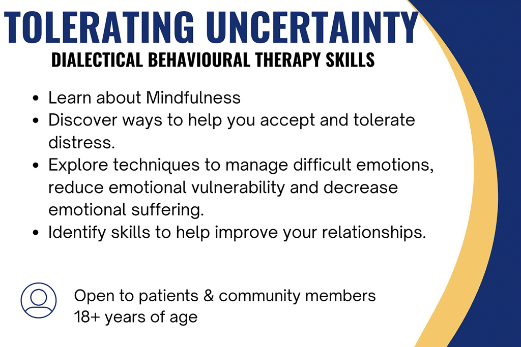 Tolerating Uncertainty - Dialectical Behavioural Therapy Skills